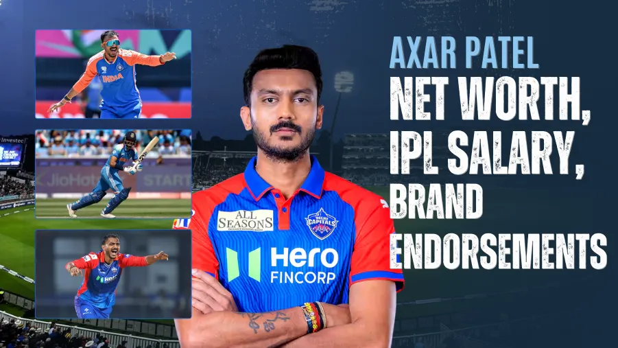 Axar Patel Net Worth and IPL Salary - 2026 Updated